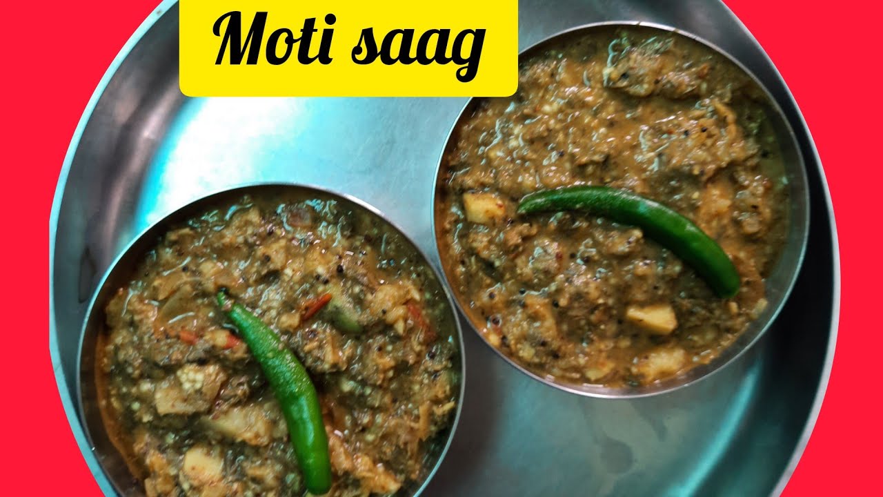 Moti saag besar Odisha's authentic dish a healthy easy and tasty recipe ...