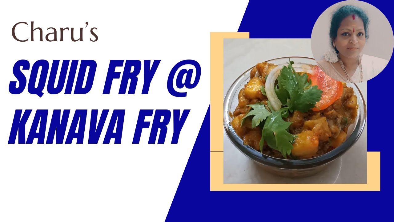 Squid Fry | Kanava Fry | Charu Samayal | Non - Veg Recipes - YouTube
