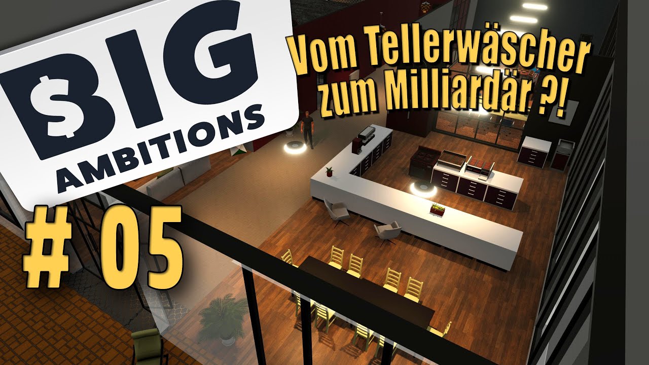 Big Ambitions - #05 - "Mehr Waren aus dem Großmarkt !" [deutsch] - YouTube