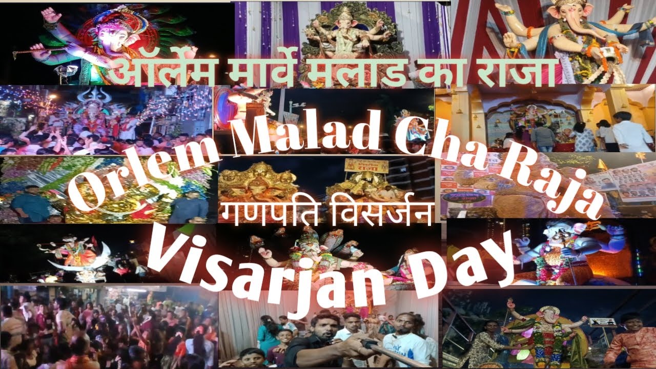 // Orlem marve Malad Cha Raja Ganpati visarjan 2024 Marve Malad West ...
