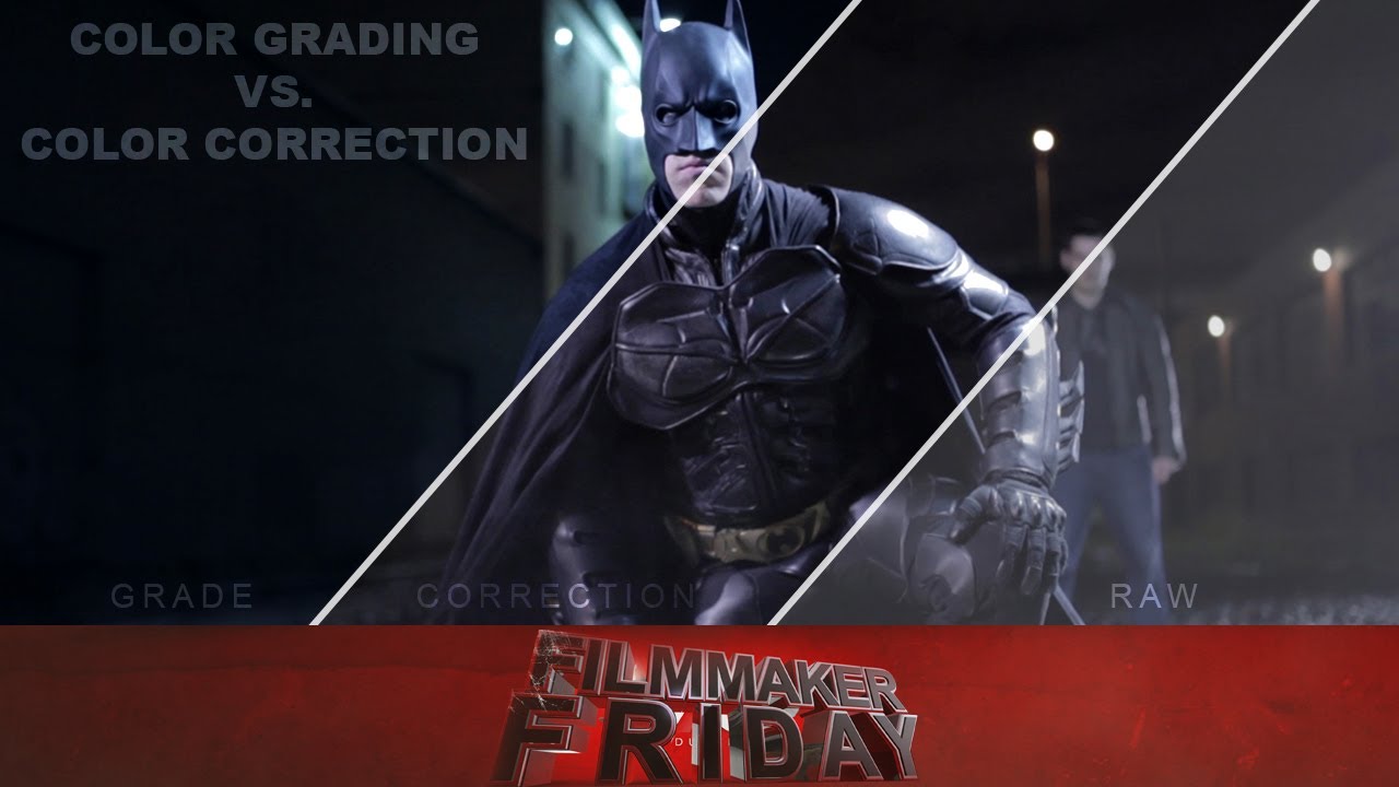 Color Correction vs Color Grading - Batman Footage - YouTube
