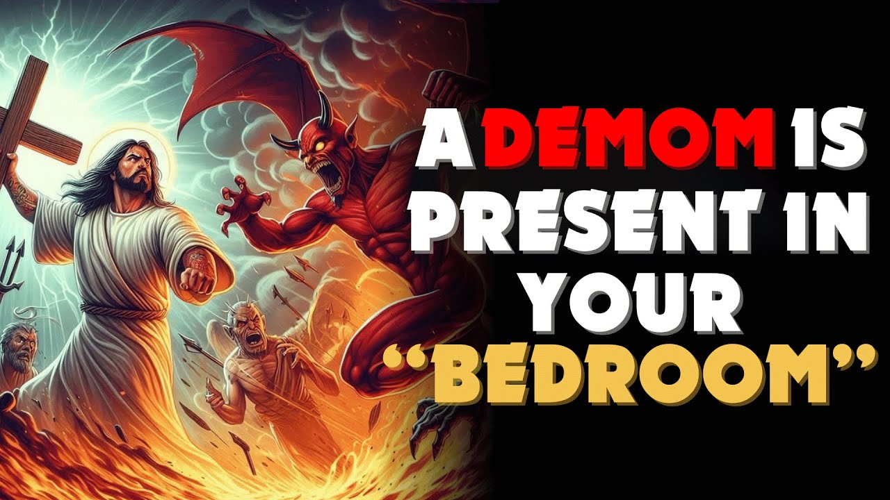 🛑God Message: "A Demon is Present in Your Bedroom" | God Says | God ...