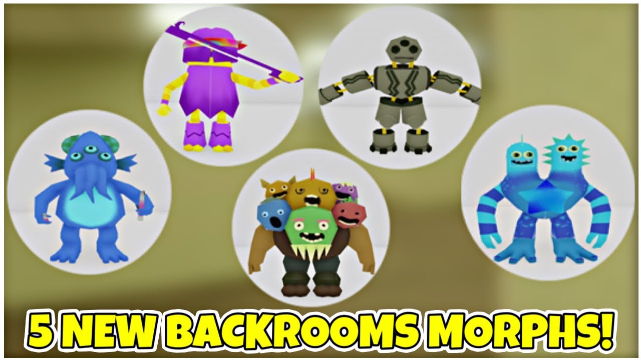 UPDATE 308 🐟 How to get ALL 5 NEW BACKROOMS MORPHS! (MY SINGING ...