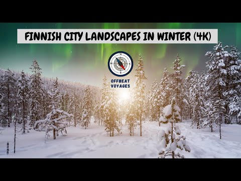 4K Finnish city landscapes in the winter - Helsikini, Tampere, Jyvaskyla