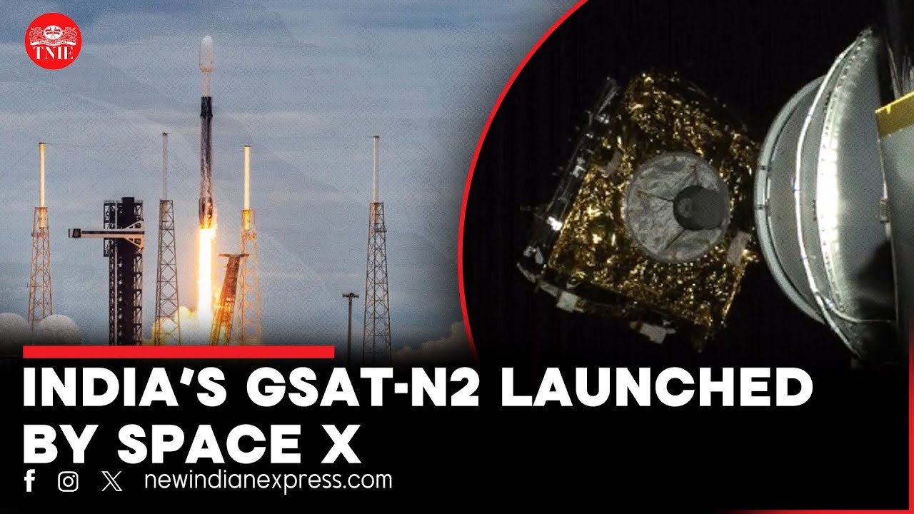 SpaceX launches ISRO's GSAT-N2 communication satellite into orbit - YouTube