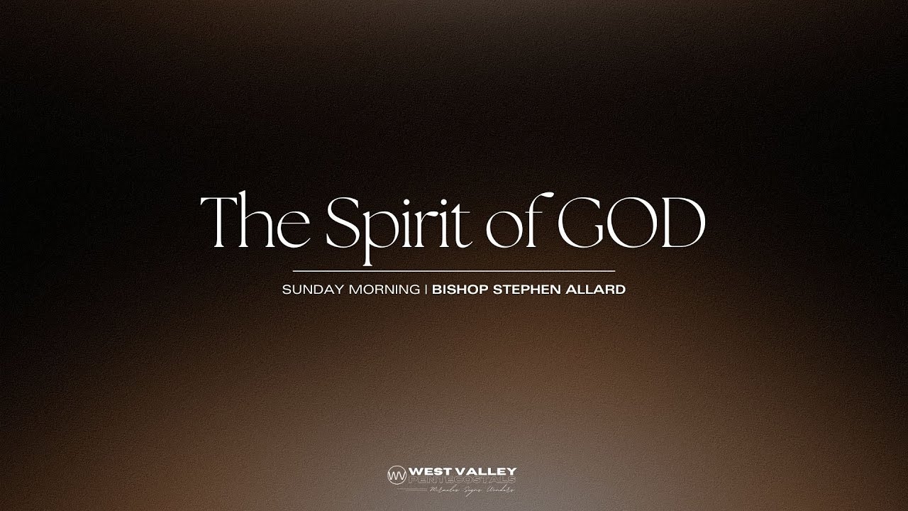 "The Spirit of God" | Bishop Stephen Allard - YouTube