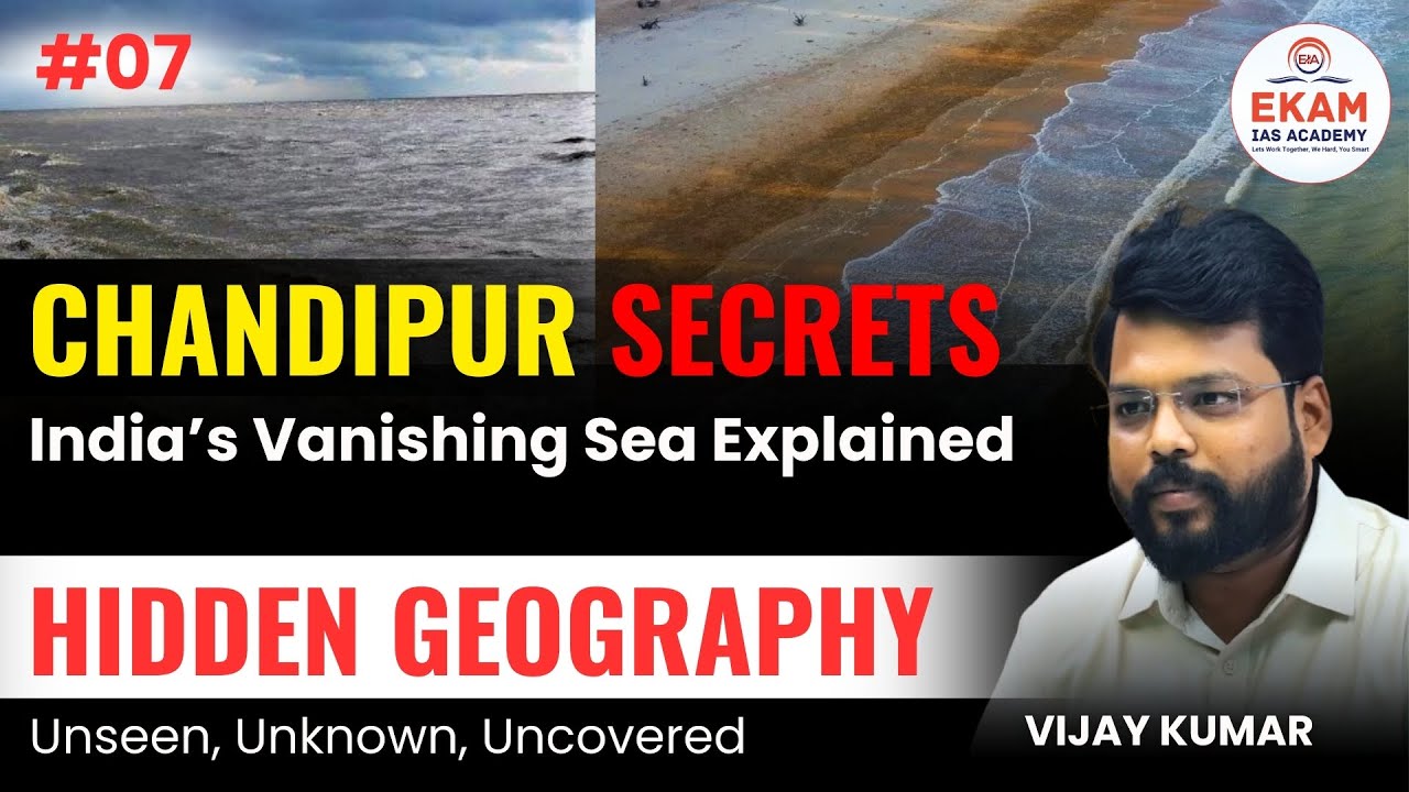 Why Does the Sea Disappear 5 km at Chandipur? | UPSC Geography Mystery ...