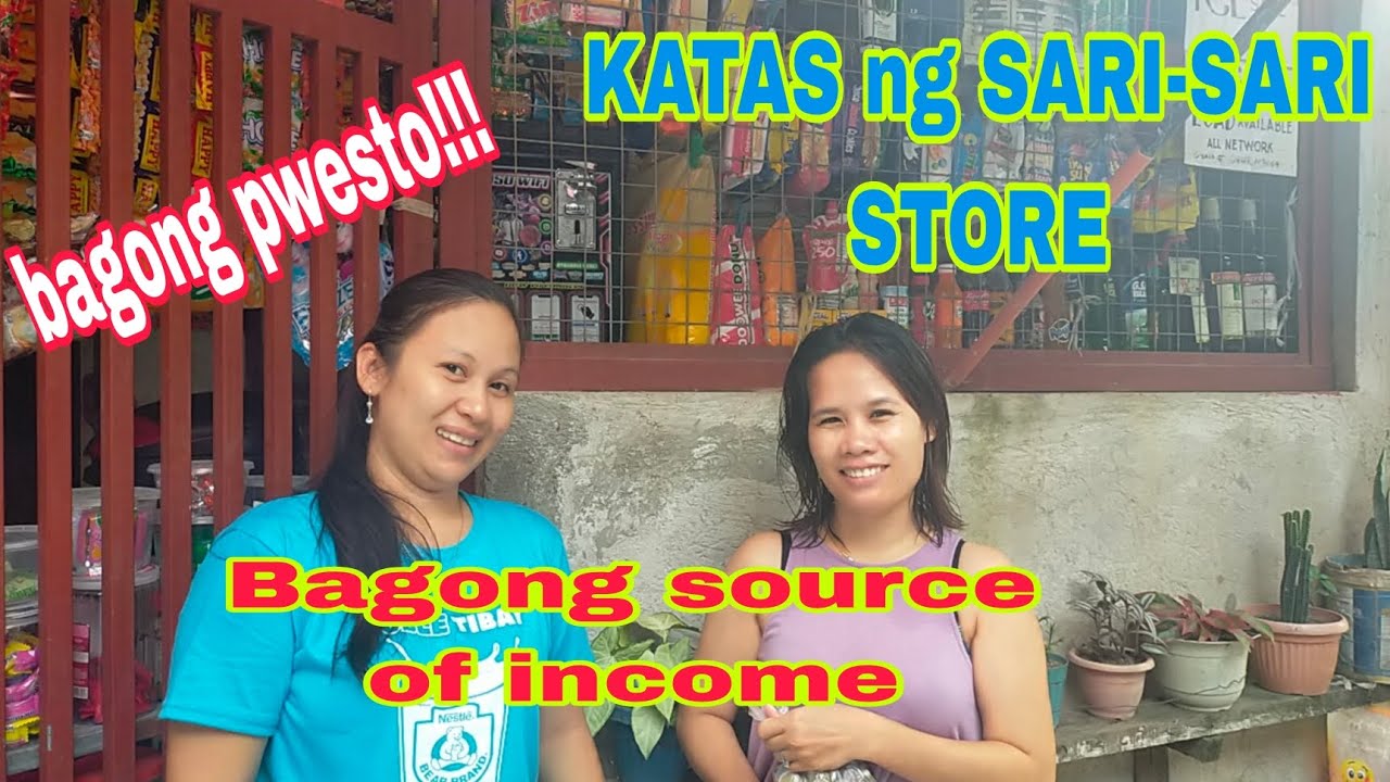 Sari-Sari store Business:BAGONG SOURCE OF INCOME - YouTube