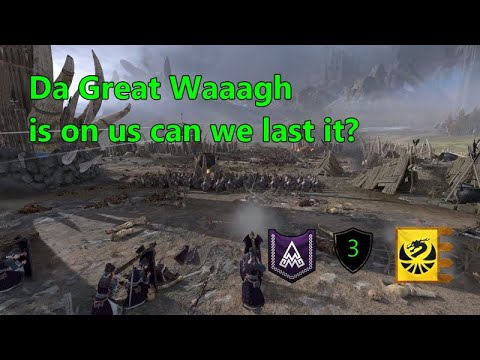 Da Great Waaagh is on us can we last it-Warhammer 3 -Barak Varr with ...