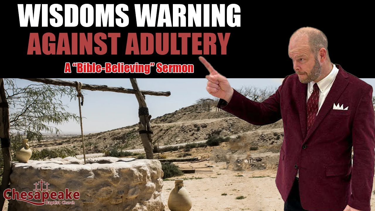 Wisdoms Warning Against Adultery | Proverbs 5 | Pastor Matt Nettesheim ...
