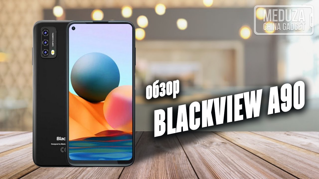 BLACKVIEW A90 с NFC - ОБЗОР СМАРТФОНА на русском - недорогая новинка от ...