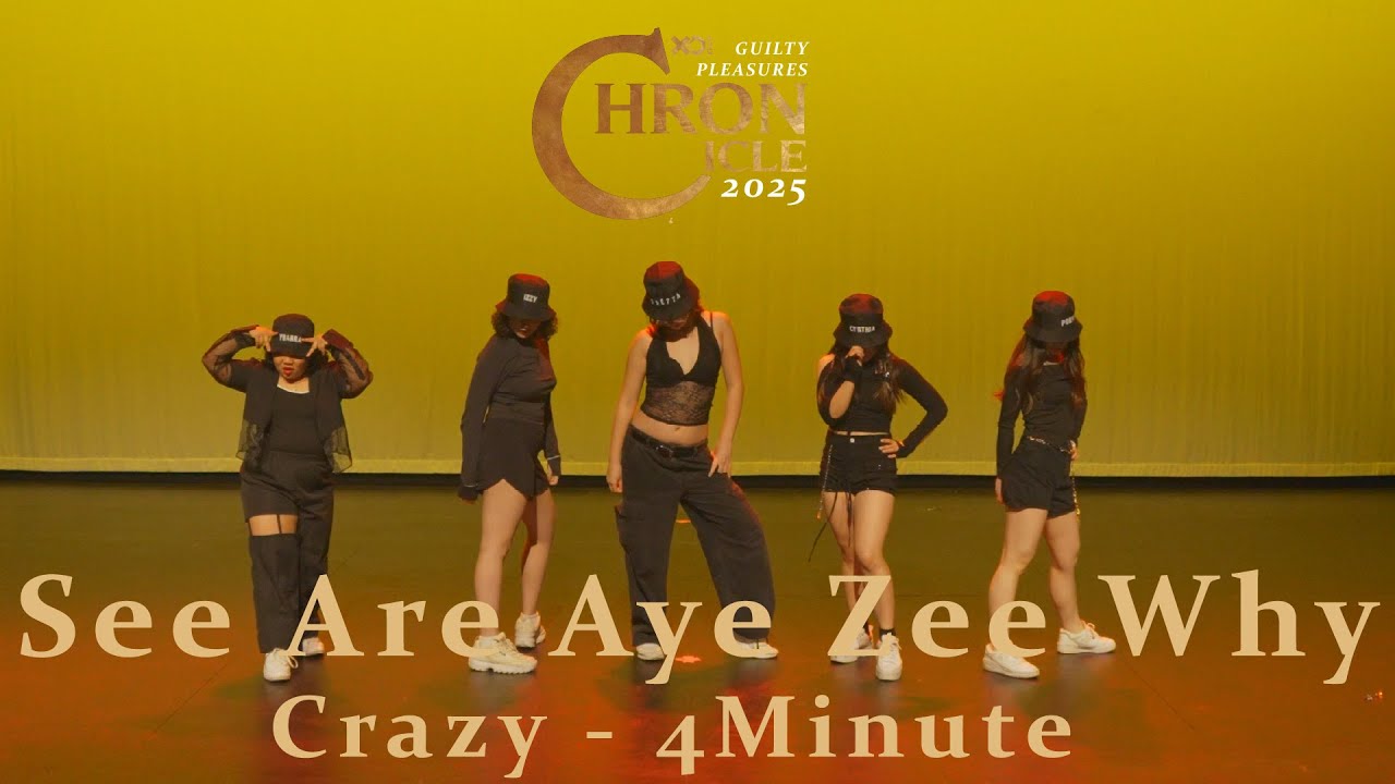 13. Crazy - 4Minute | See Are Aye Zee Why | Kpop Chronicle 2025 | Night ...