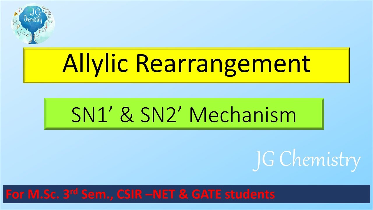 SN1' and SN2' mechanisms with Allylic Rearrangement - YouTube