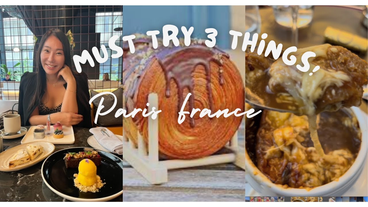Top best 3 food in Paris France! Don't miss good and affordable places ...