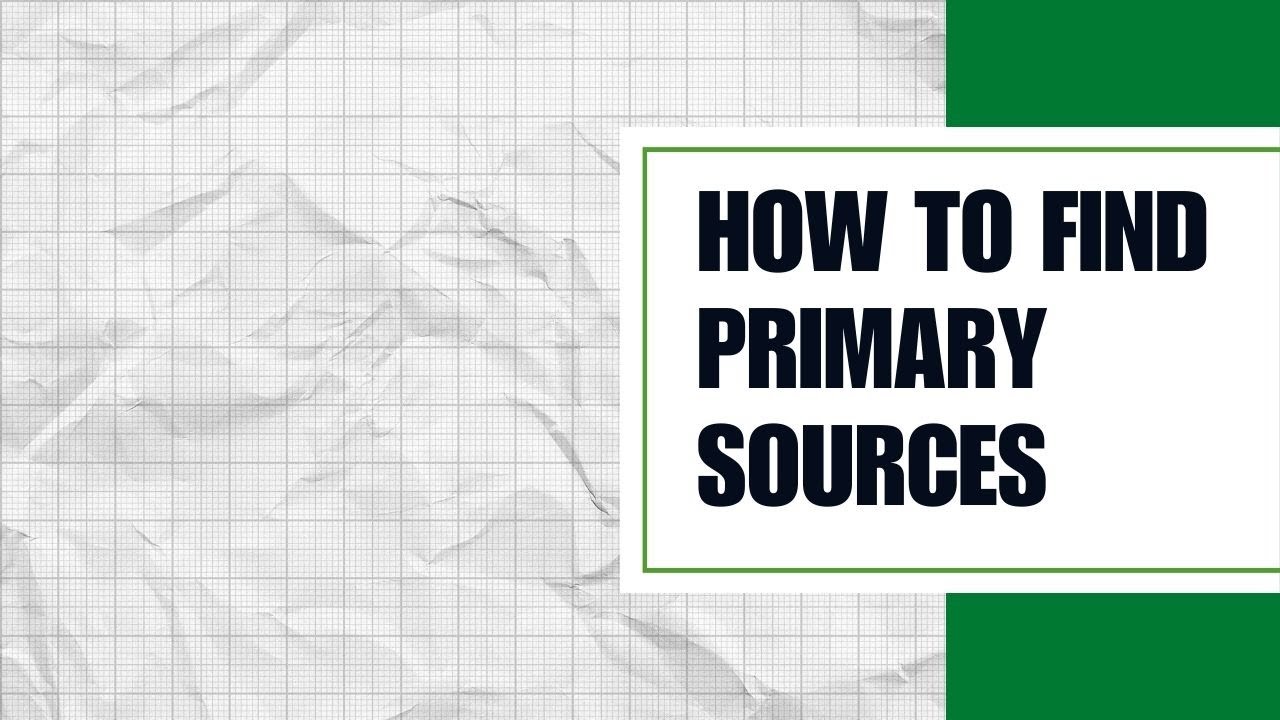How To Find Primary Sources YouTube How To Find Primary Sources YouTube