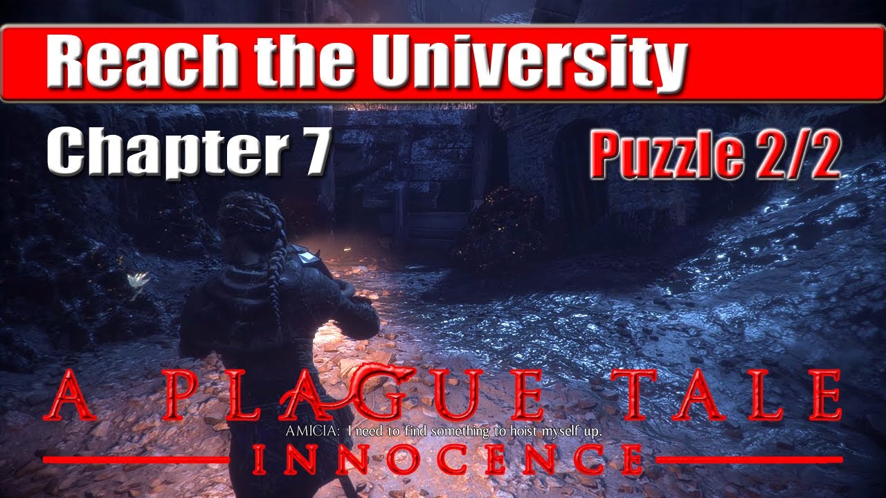 A Plague Tale Innocence | Reach the University (Chapter 9) | Puzzles ...