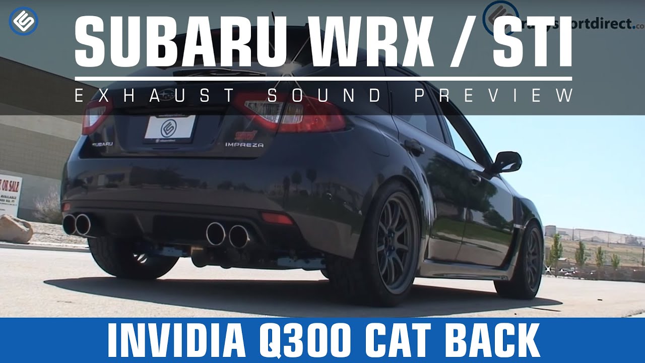 Invidia Q300 08-14 Subaru WRX STi Cat Back Exhaust Sound Clip - YouTube