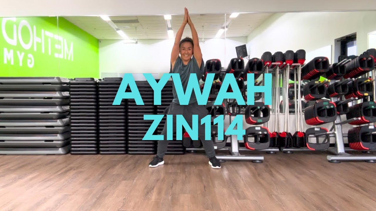 AYWAH(ARABIC FUSION) - ZIN VOLUME 114 - ZUMBA - DANCE WORKOUT ...