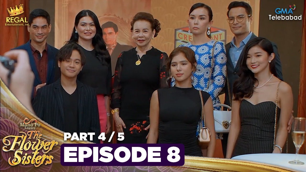 MANO PO LEGACY: The Flower Sisters | Episode 8 (4/5) | Regal ...
