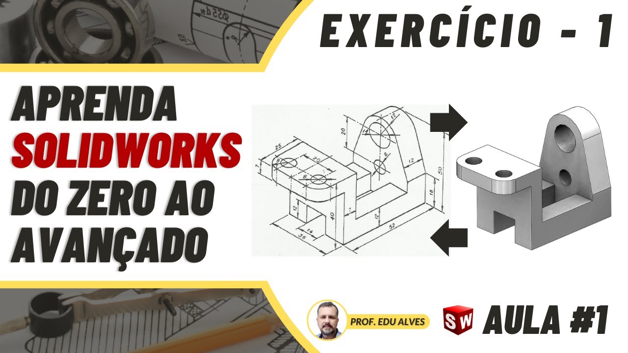 🔴 Aprenda Solidworks do Zero ao Avançado - Exercício Aula 1 #solidworks ...
