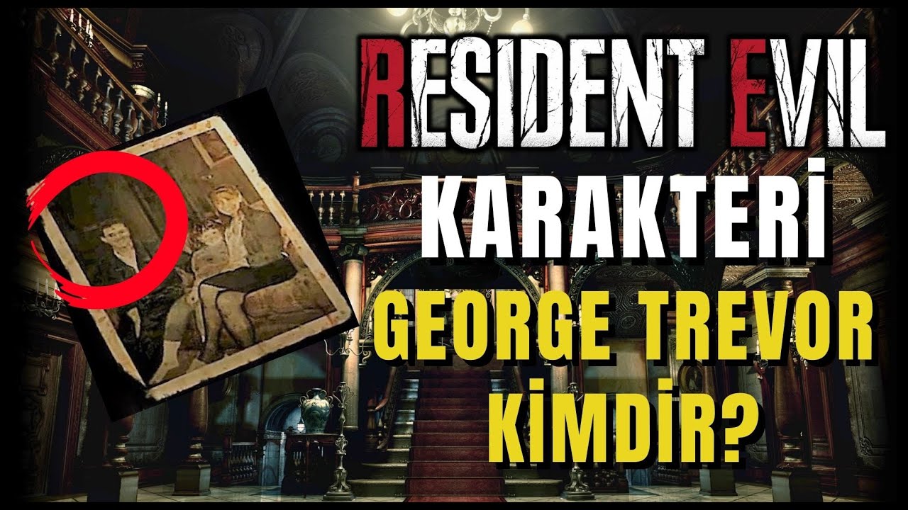 Trajik Bir Ölüm: George Trevor Kimdir? | Resident Evil 1 Karakteri ...