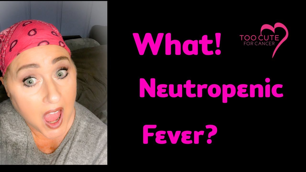 Cancer Patient with Neutropenic Fever. - YouTube