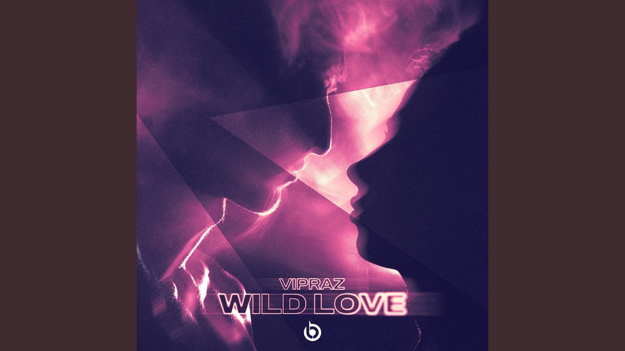 Wild Love - YouTube