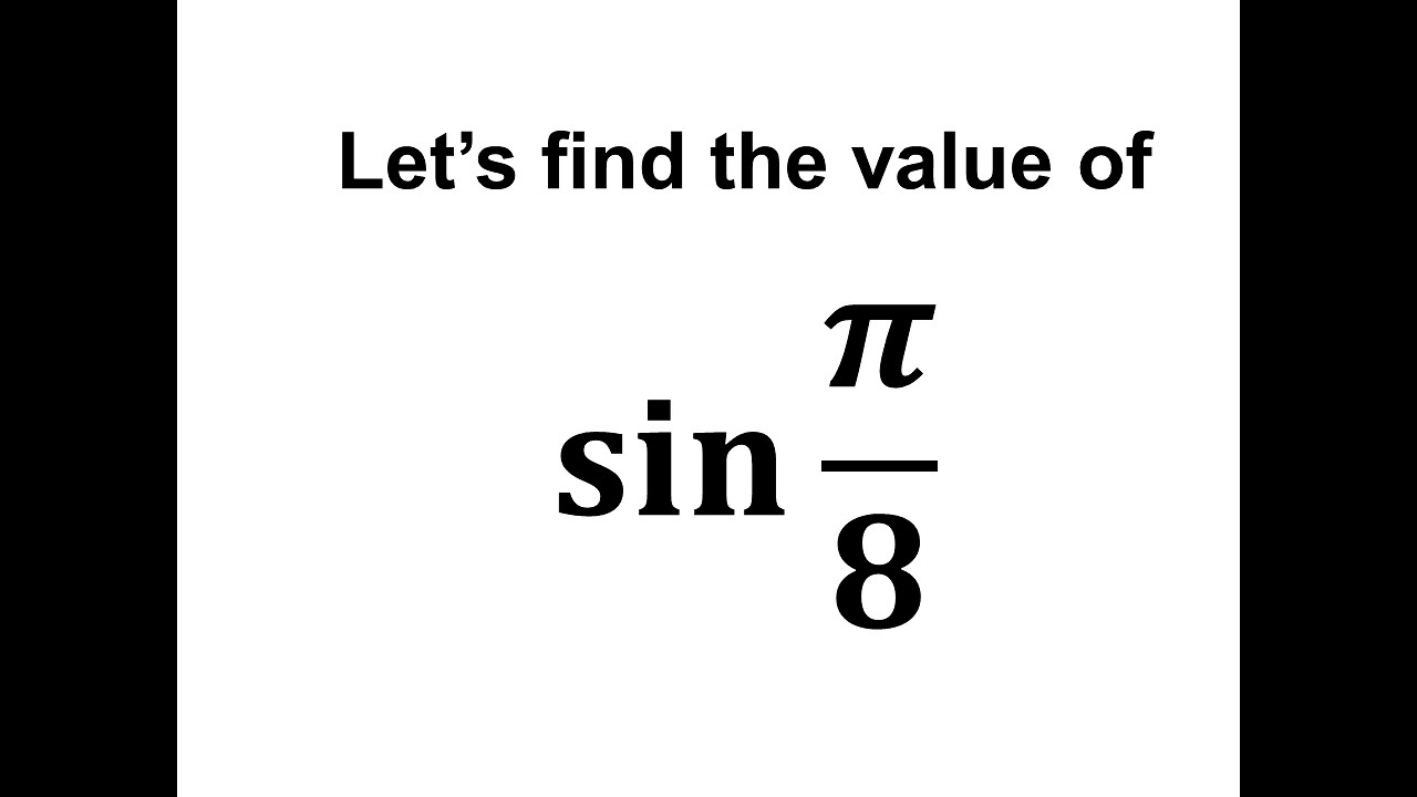 Sin pi 8 YouTube