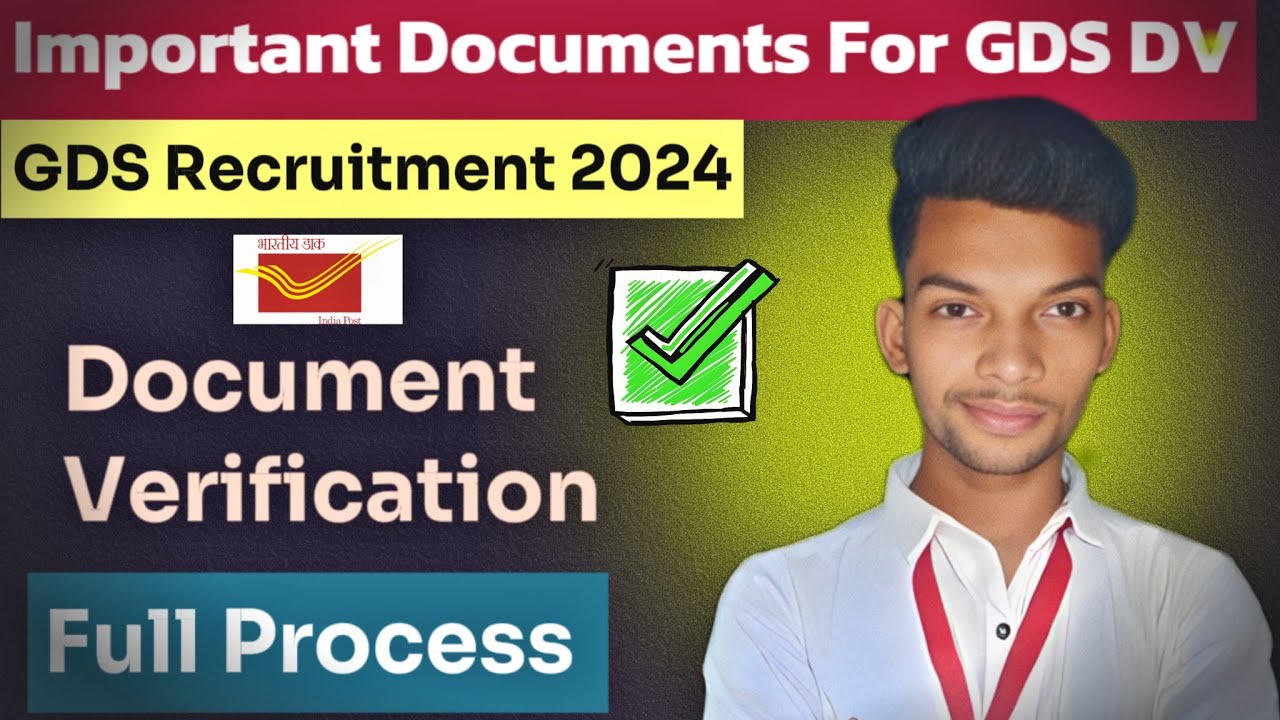 Document Verification for GDS Recruitment 2024 Full Process | GDS ...