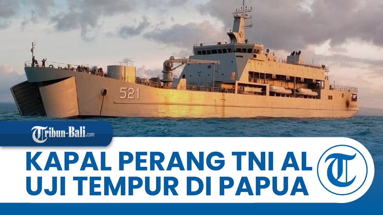 Kapal Perang Canggih TNI AL, KRI Teluk Lada-521, Uji Latihan Tempur di ...