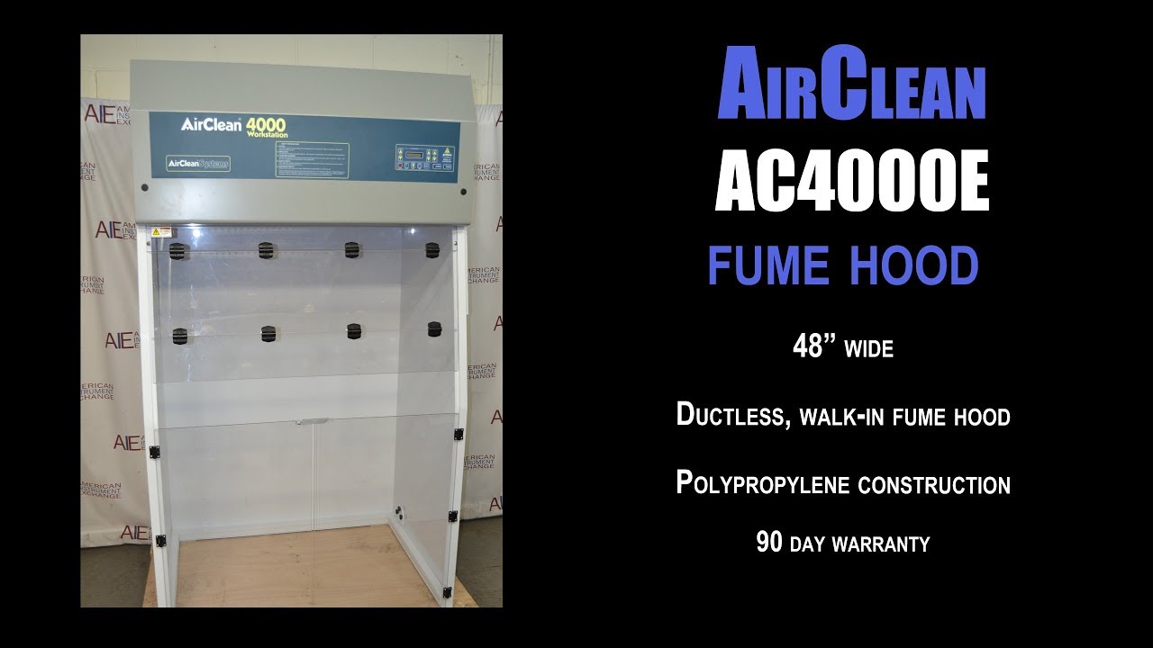 AirClean AC4000E ductless walk in fume hood (2834H HOOD) - YouTube