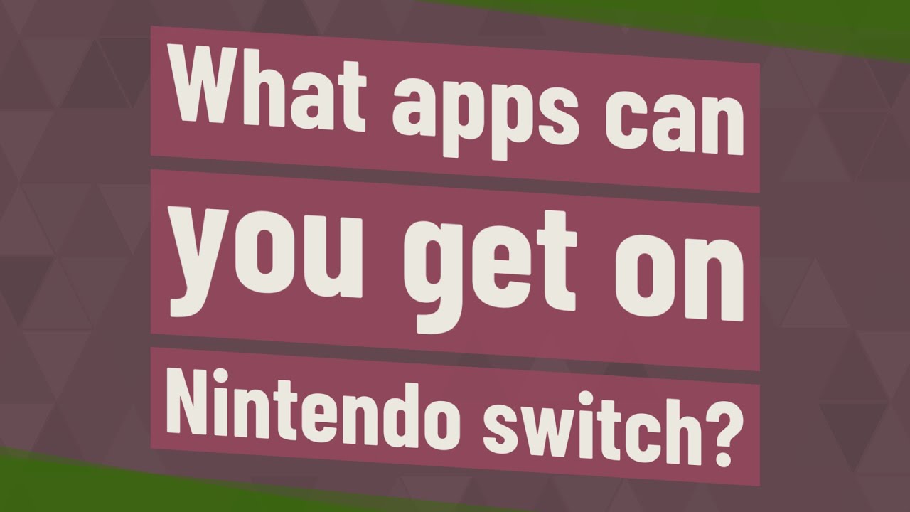 What Apps Can You Get On Nintendo Switch YouTube What Apps Can You Get On Nintendo Switch YouTube
