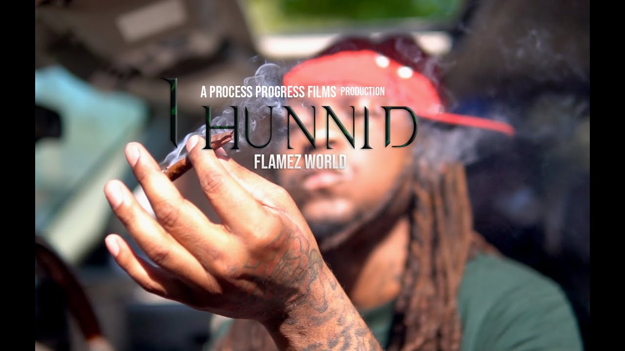 FLAMEZ WORLD - 1 HUNNID (OFFICIAL VIDEO) - YouTube