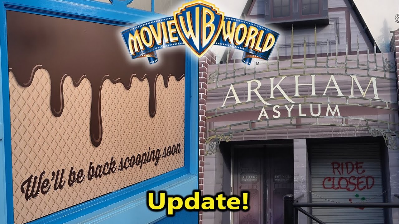 Movie World | Goodbye Arkham & Ben & Jerry's! | July 2022 | Gold Coast ...
