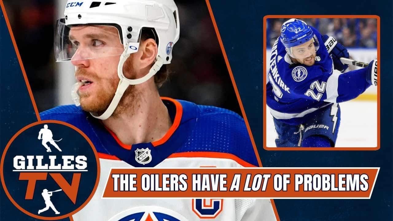 Edmonton Oilers Have A LOT Of Problems! | Mark Giordano | Kevin ...