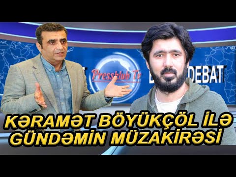 Kəramət Böyükçöl və Kamran Həsənli ilə GÜNDƏMİN müzakirəsi
