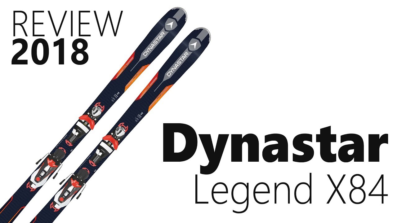 Dynastar Legend X84 2018 Ski Review - We Test We Know - YouTube