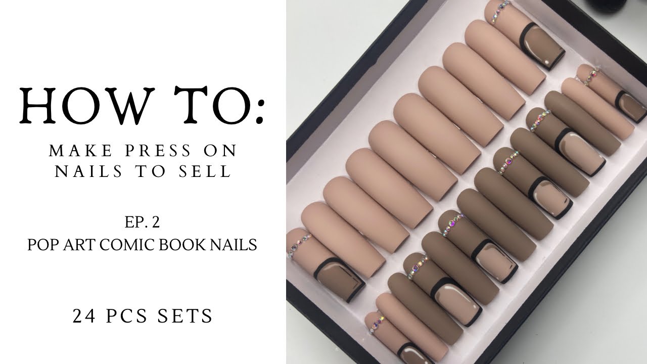 How To Make Ready To Ship Press On Nails | Ep. 2 Pop Art Comic Book Nails | Nail Trends 2022 ...