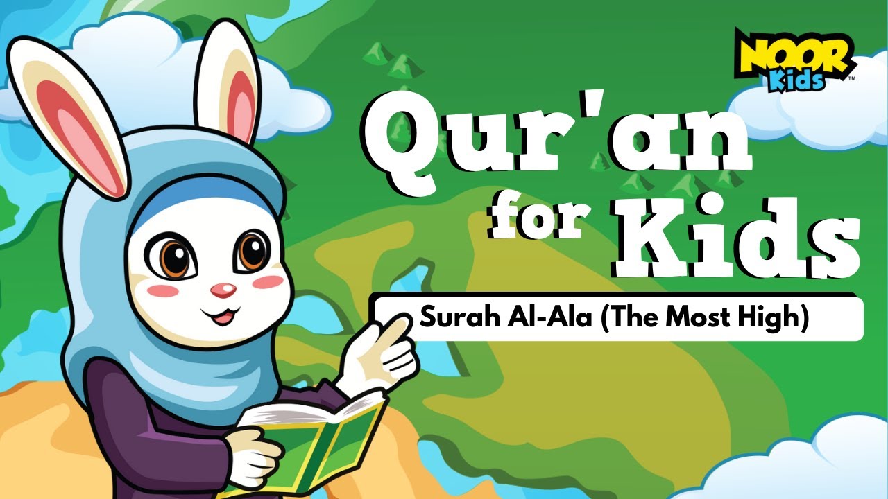 Surah Al-Ala (With English Translation) | Quran for Kids | Noor Kids ...