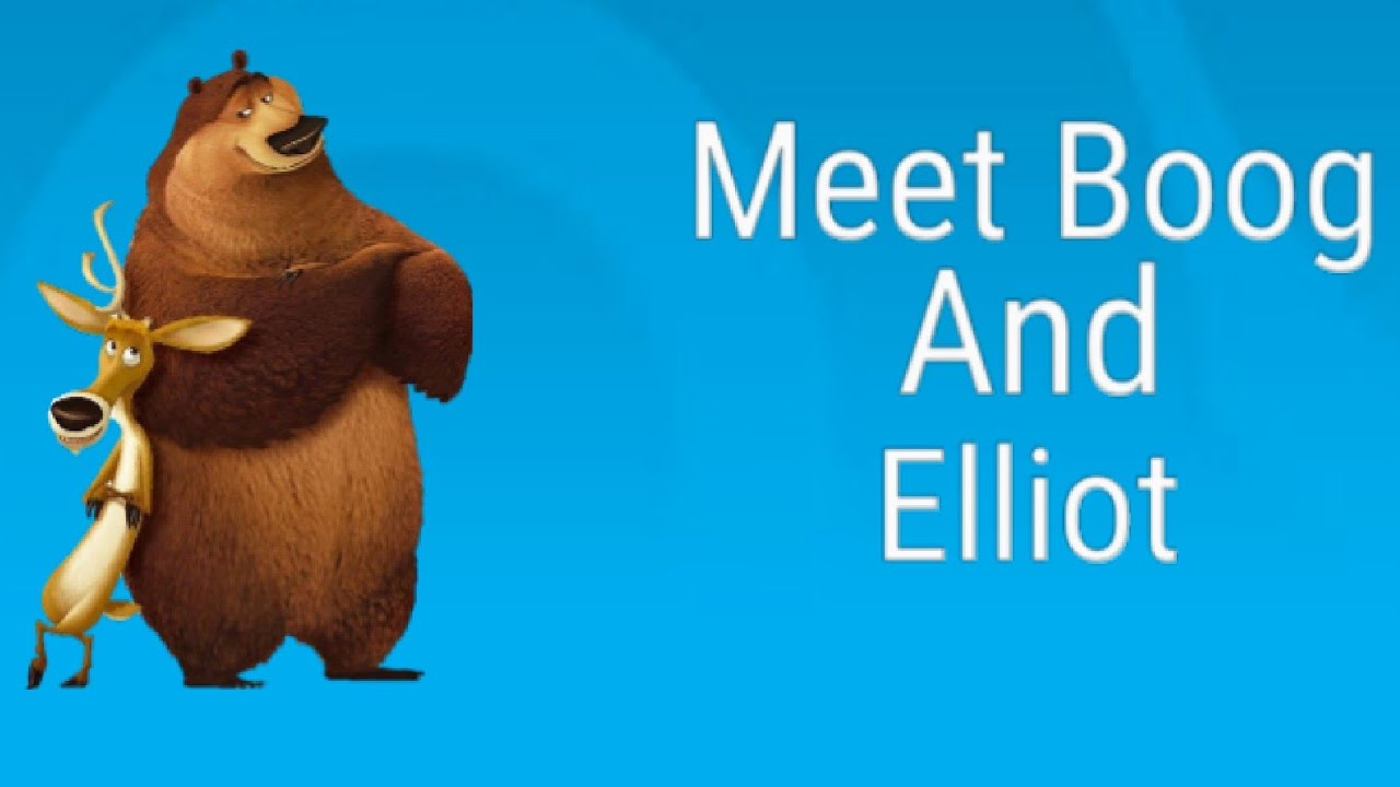 Meet Boog And Elliot - YouTube