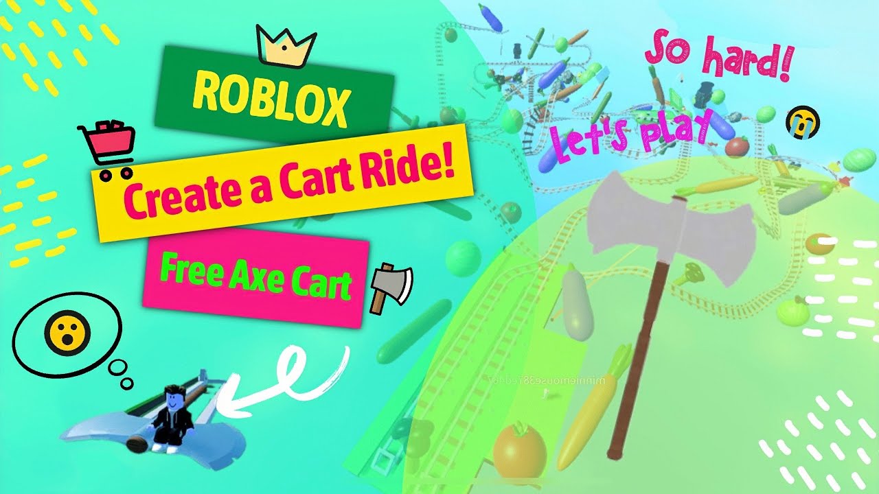 Roblox Create a Cart Ride! | How to get free axe cart 🪓 #roblox # ...