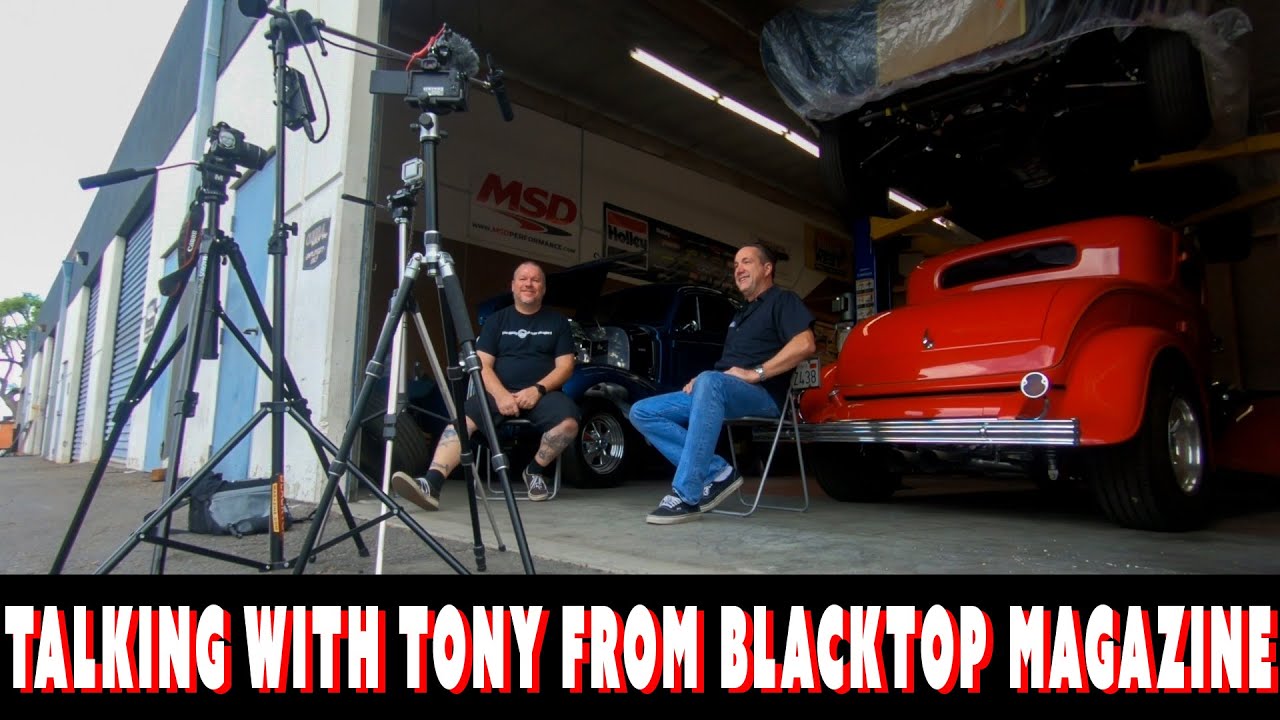 Hangin' with Tony from Blacktop Magazine - YouTube