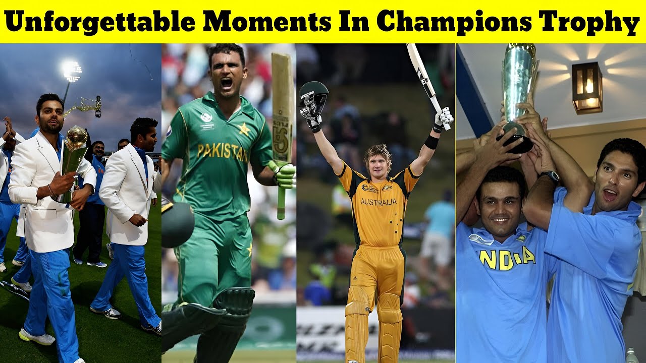 Champions Trophy Best Moments: Legendary Matches & Iconic Moments That ...