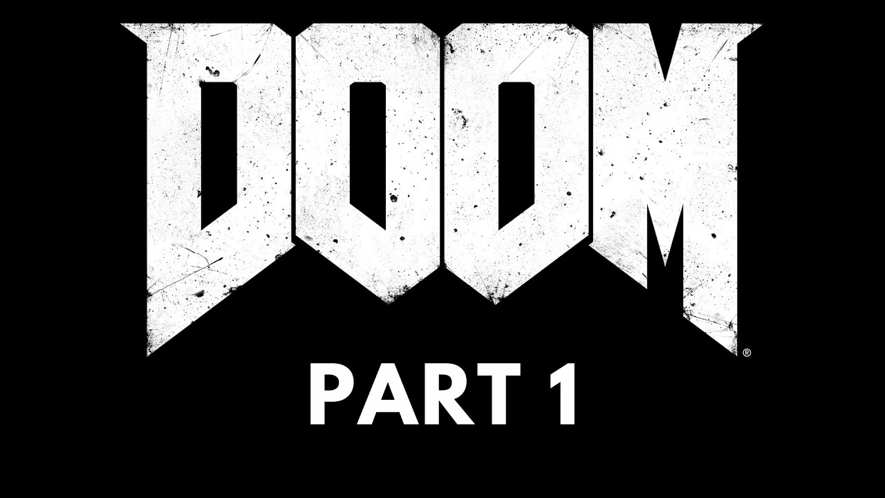 DOOM - Difficulty [NIGHTMARE] - Part 1 - No Commentary - YouTube
