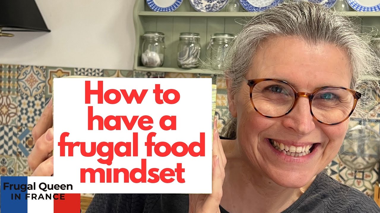 How to have a frugal food mindset. #food #frugal #costoflivingcrisis ...