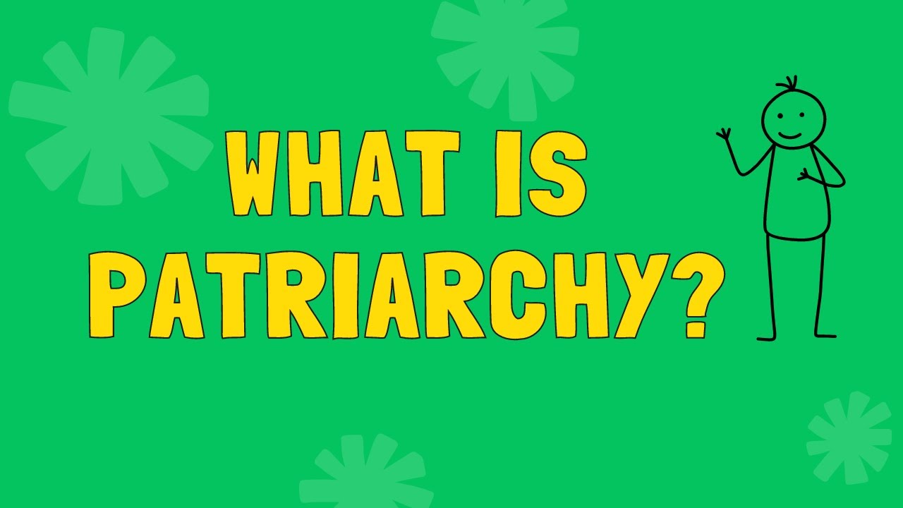What Is Patriarchy? | पितृसत्ता क्या है ? | Feminism Explained - YouTube