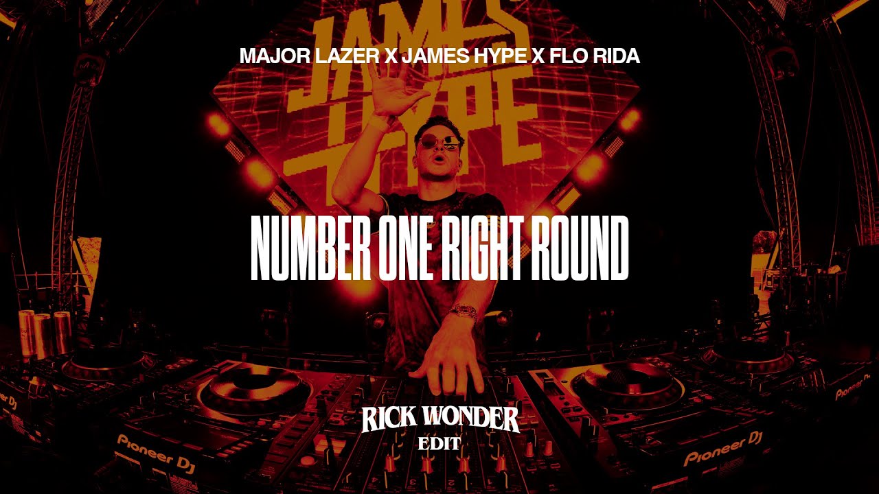 Major Lazer x James Hype x Flo Rida - Number 1 Right Round (Rick Wonder ...