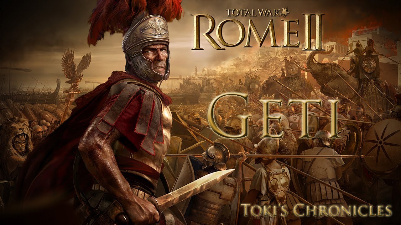 Analisi Fazioni Rome 2: Geti - YouTube