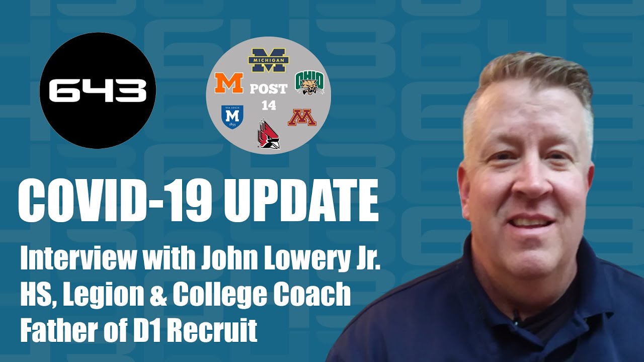 643 Sports: John Lowery Jr. Interview - COVID-19 - Complete Interview ...