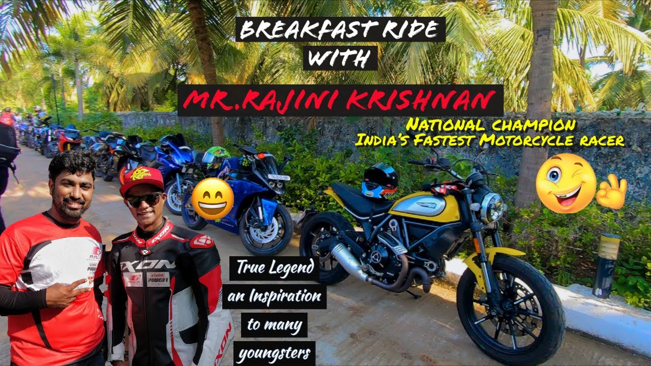 Breakfast Ride with Mr. Rajini Krishnan🔥 | National Champion ...